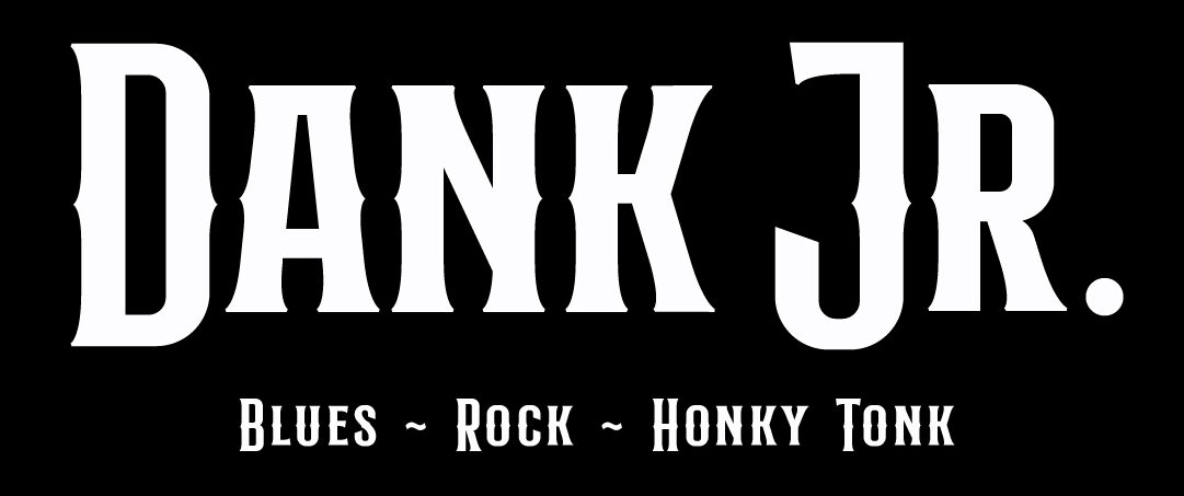Bio – Dank Jr. – Blues Rock & Honky Tonk